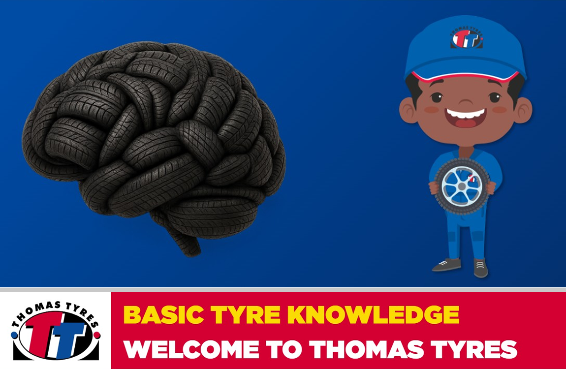 Thomas Tyres: Basic Tyre Knowledge - Thomas Tyres Academy